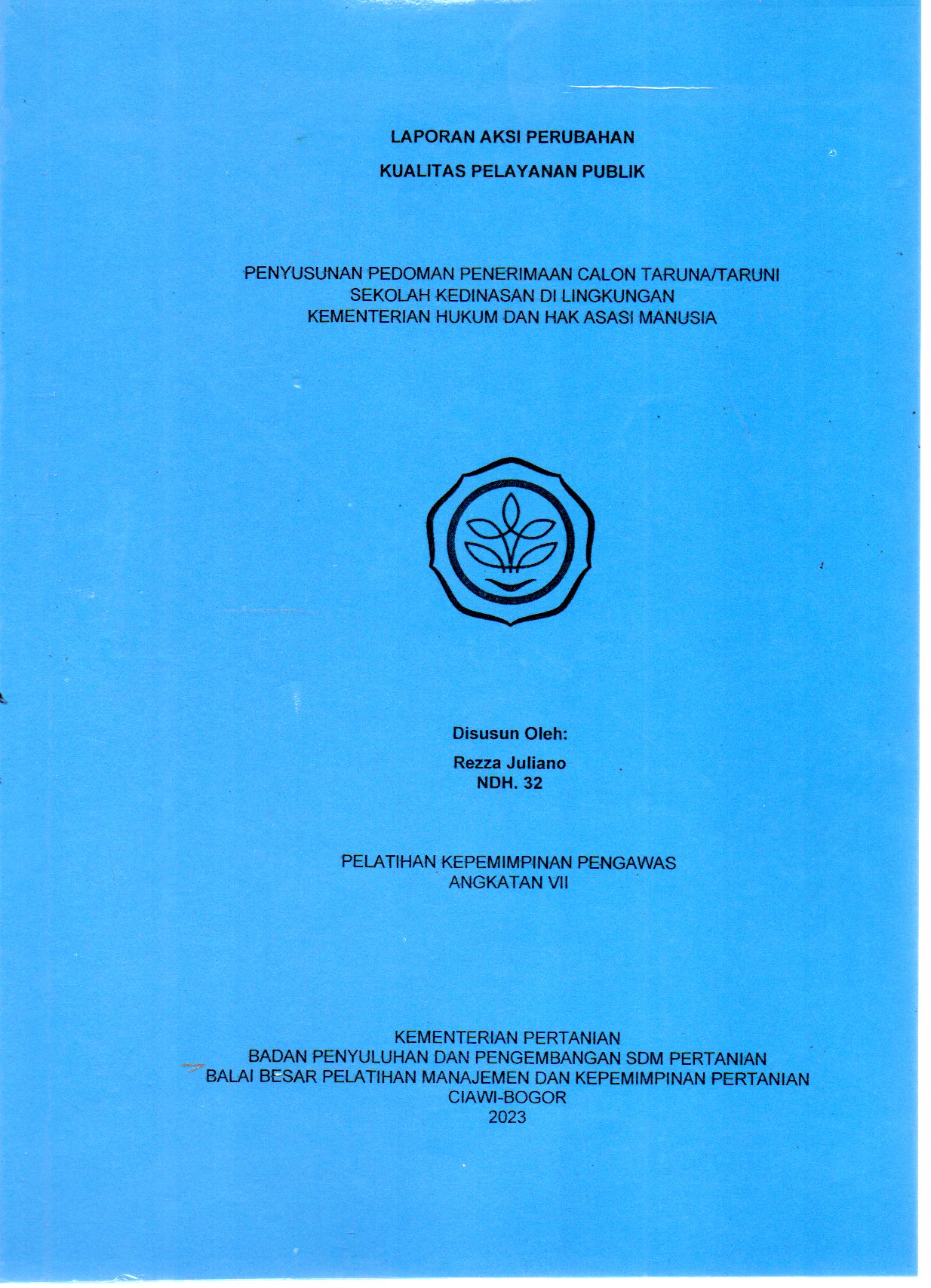 Penyusunan Pedoman Penerimaan Calon Taruna/Taruni Sekolah Kedinasan di ...