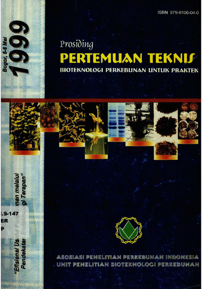 PROSIDING PERTEMUAN TEKNIS BIOTEKNOLOGI PERKEBUNAN UNTUK PRAKTEK