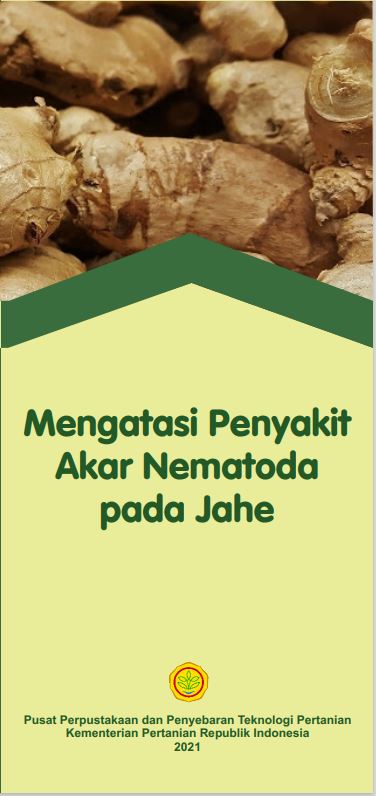 Mengatasi Penyakit Akar Nematoda pada Jahe